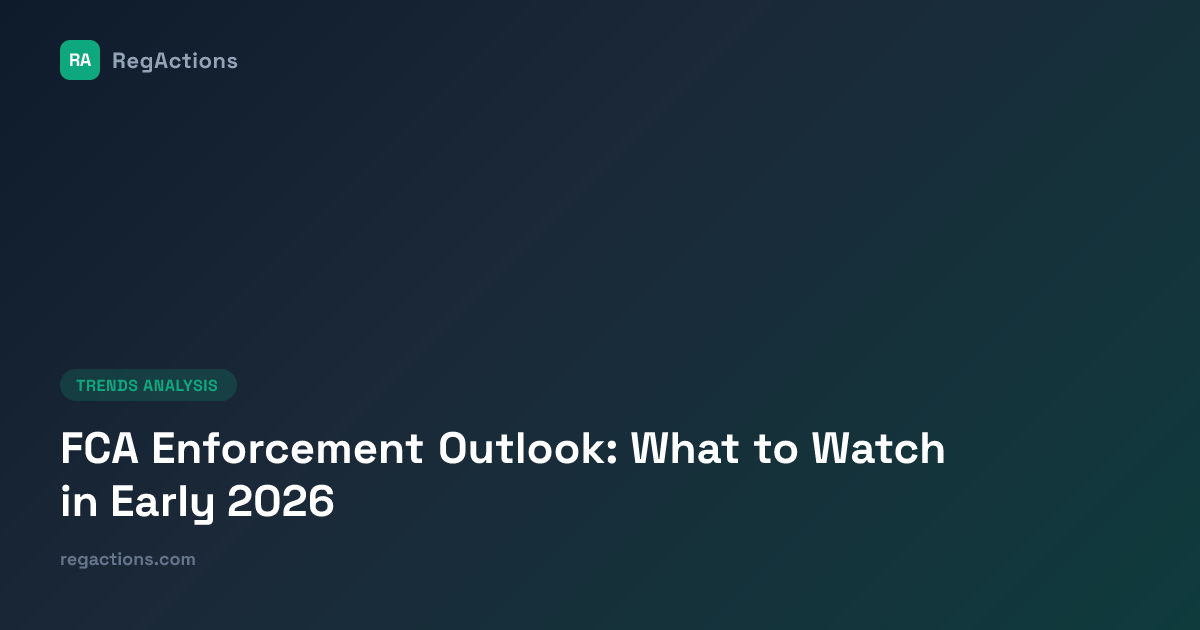 FCA Enforcement Outlook 2026 | Trends & Regulatory Predictions
